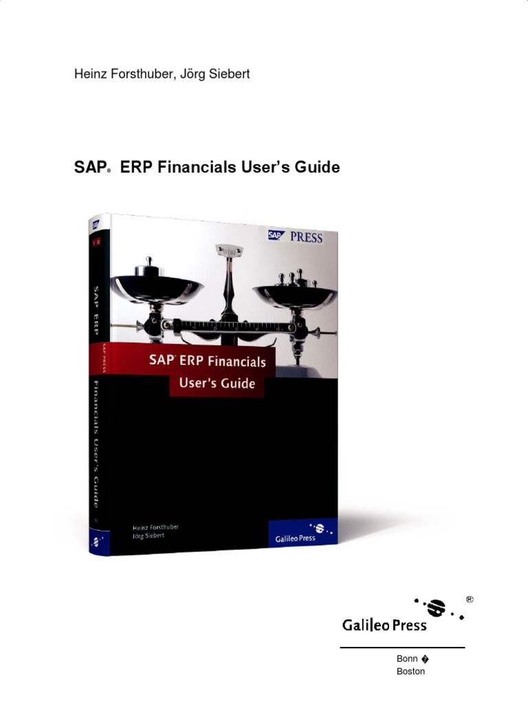 SAP ERP Financials User's Guide: Heinz Forsthuber, Jörg Siebert | PDF ...