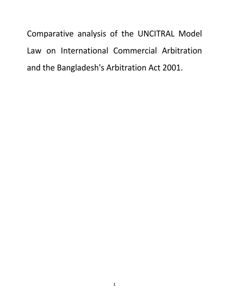 Comparative Analysis of UNCITRAL Model Law On International Commercial Arbitration and ...