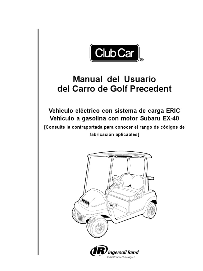 Club Car Precedent Manual Usuario PDF | PDF | Dirigir | Acelerador
