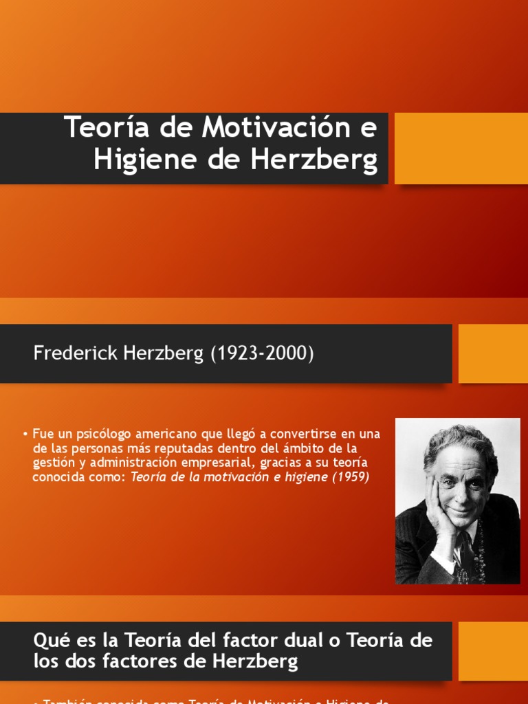 Teoría de Motivación e Higiene de Herzberg | Motivación | Motivacional Teoría de Motivación e Higiene de Herzberg | Motivación | Motivacional