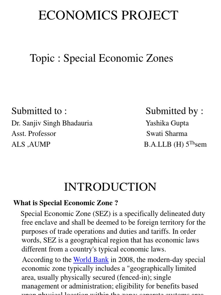 An Analysis of Special Economic Zones: Objectives, History, Advantages ...