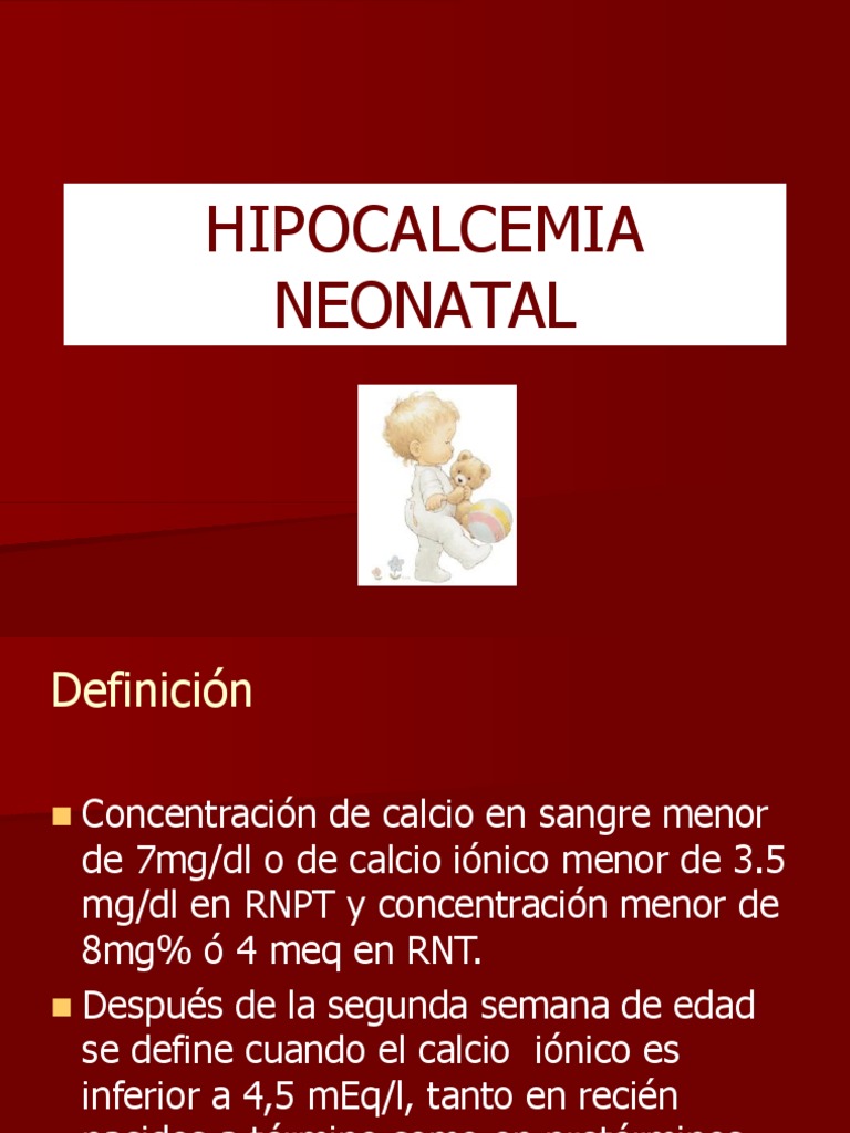 Hipocalcemia Neonatal: Definición y Clasificación | PDF | Calcio | Rtt