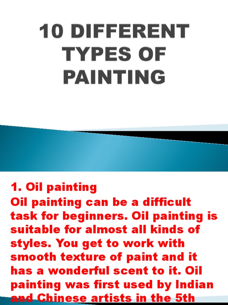 Types of Painting Techniques Explained | PDF | Paintings | Oil Painting
