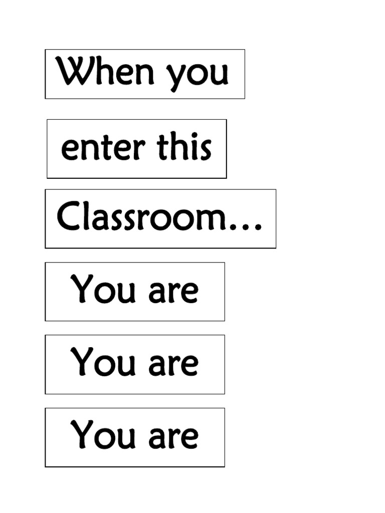 When You Enter This Classroom You Are You Are You Are | PDF
