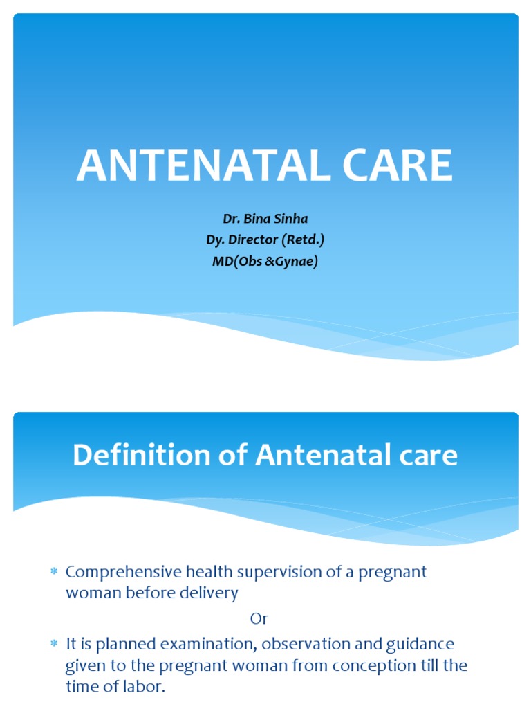Antenatal Care Maa Presentation | PDF | Pregnancy | Prenatal Development