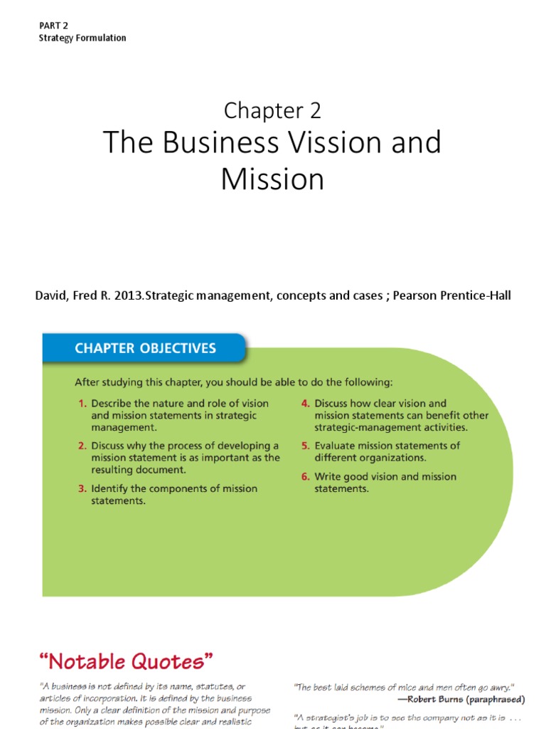 The Business Vission and Mission: David, Fred R. 2013.strategic ...