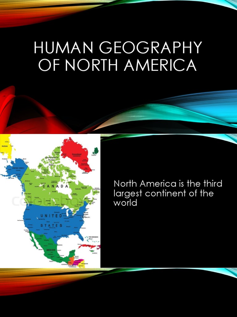Human Geography of North America | PDF | North America | Indigenous Peoples