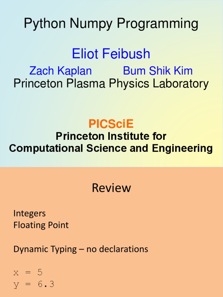 Python Numpy Programming: Eliot Feibush | PDF | String (Computer Science) | Subroutine
