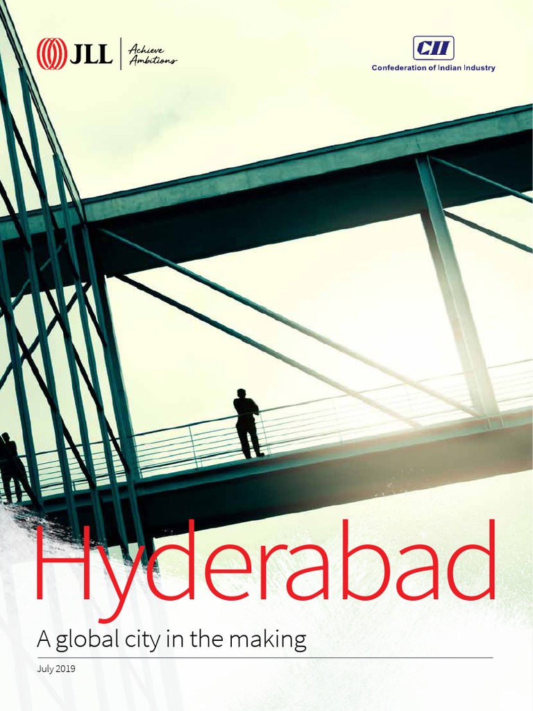 JLL in Hyderabad The Indian Global City in Making | PDF | Economic ...