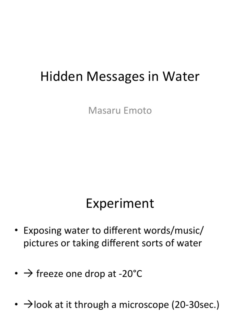 Hidden Messages in Water: Masaru Emoto | PDF