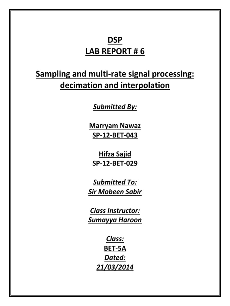 DSP Lab Report # 6 Sampling and Multi-Rate Signal Processing ...