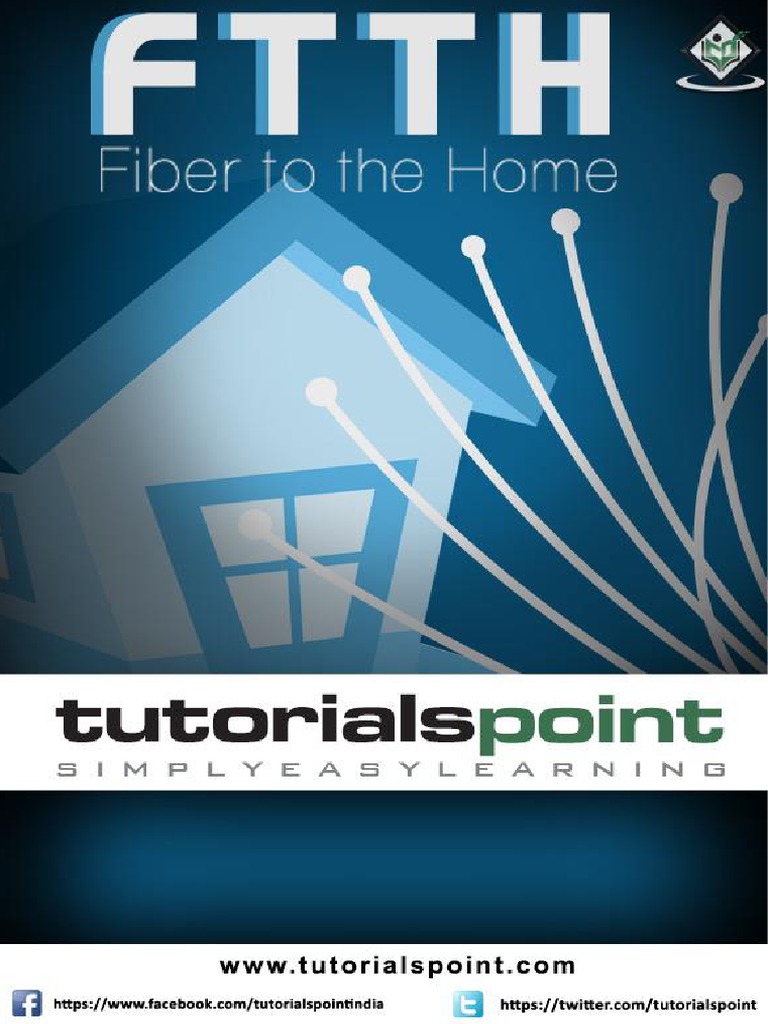 FTTH Tutorial PDF | PDF | Fiber To The X | Telecommunications Equipment