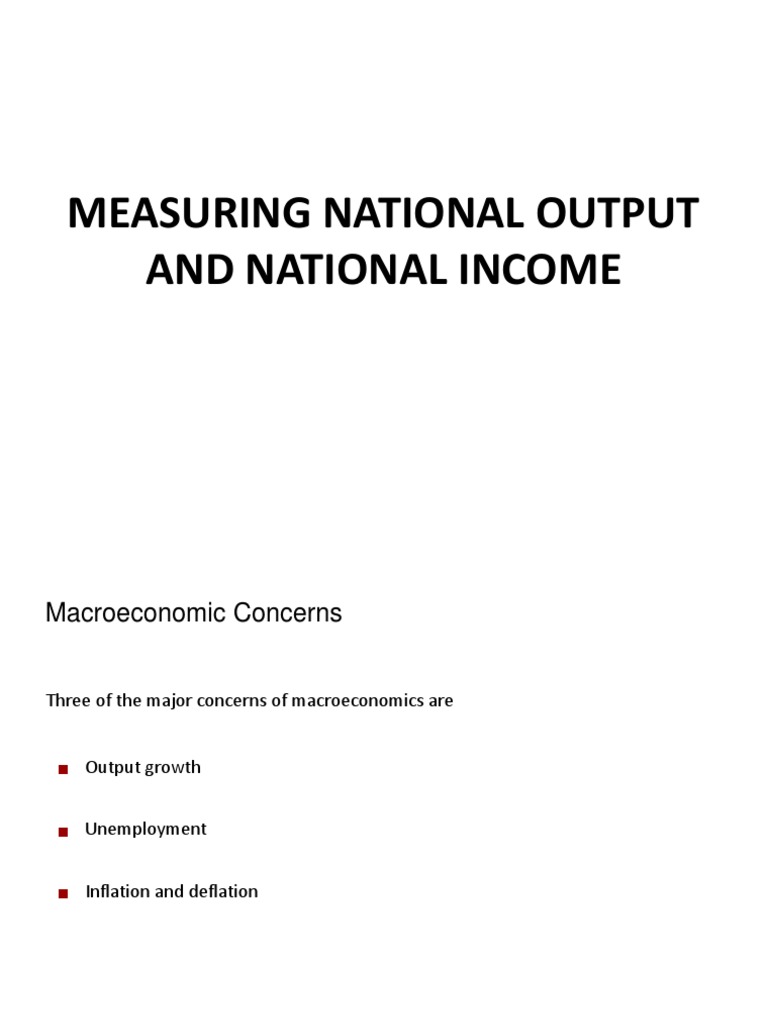Measuring National Output and National Income | PDF | Gross Domestic ...
