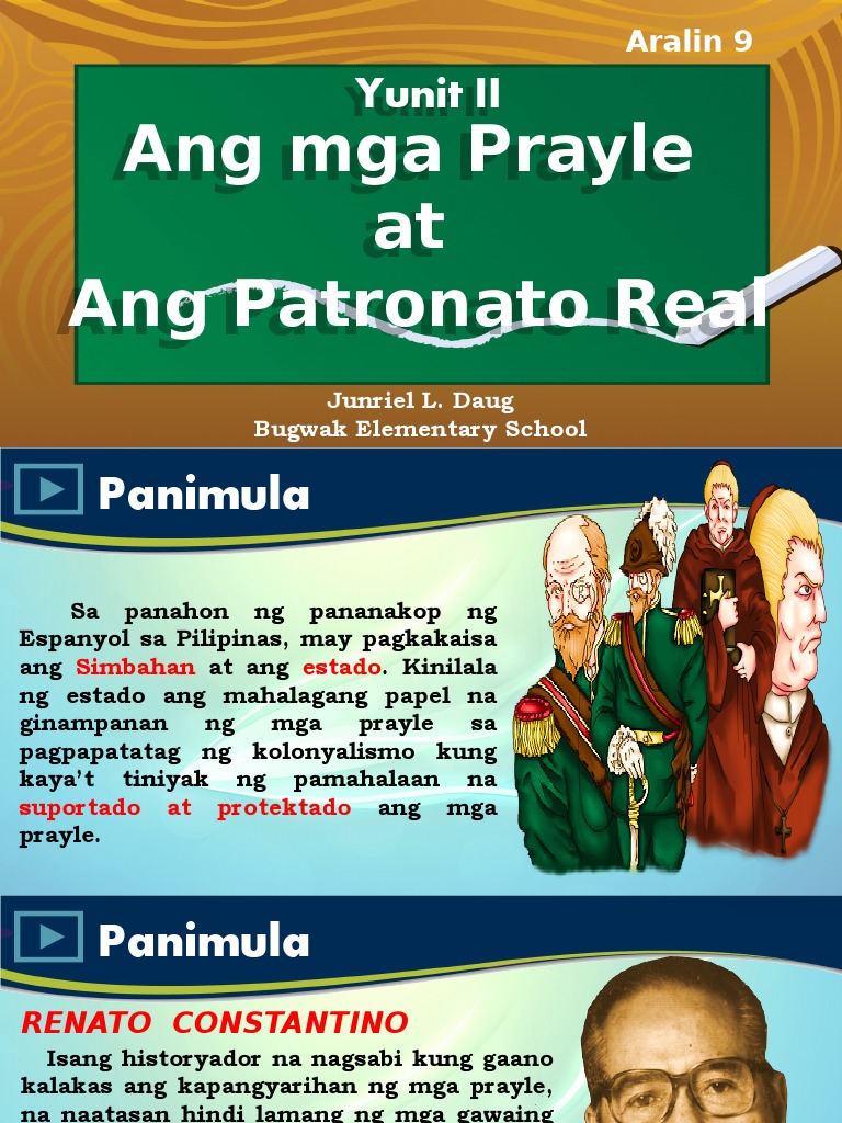 Aralin 9 - Ang Mga Prayle at Ang Patronato Real - PPSX | PDF