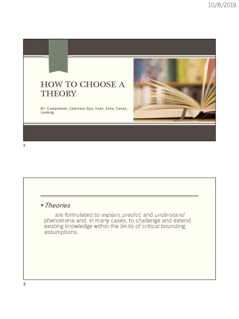 How To Choose A Theory: Theories | PDF | Theory | Scientific Method