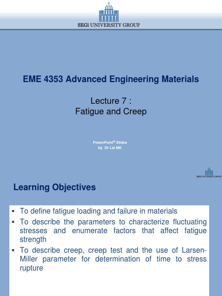Fatigue and Creep | PDF | Creep (Deformation) | Fatigue (Material)