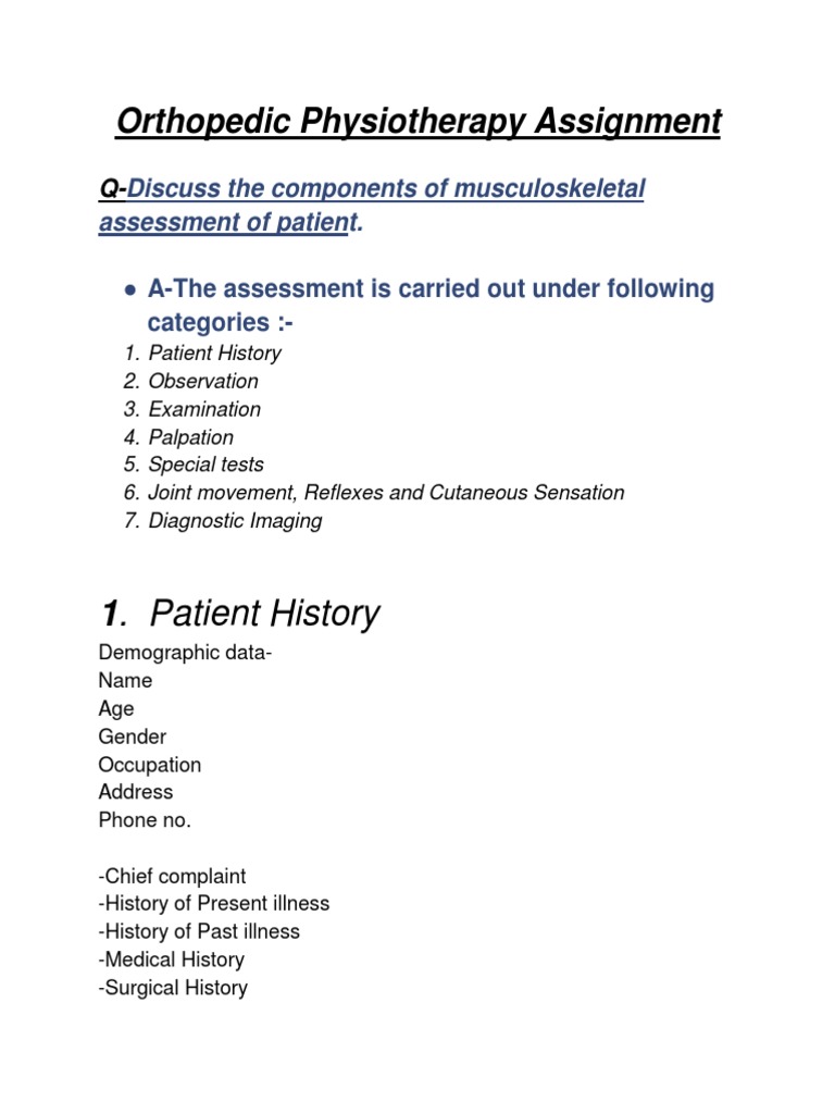 Orthopedic Physiotherapy Assignment: 1. Patient History | PDF