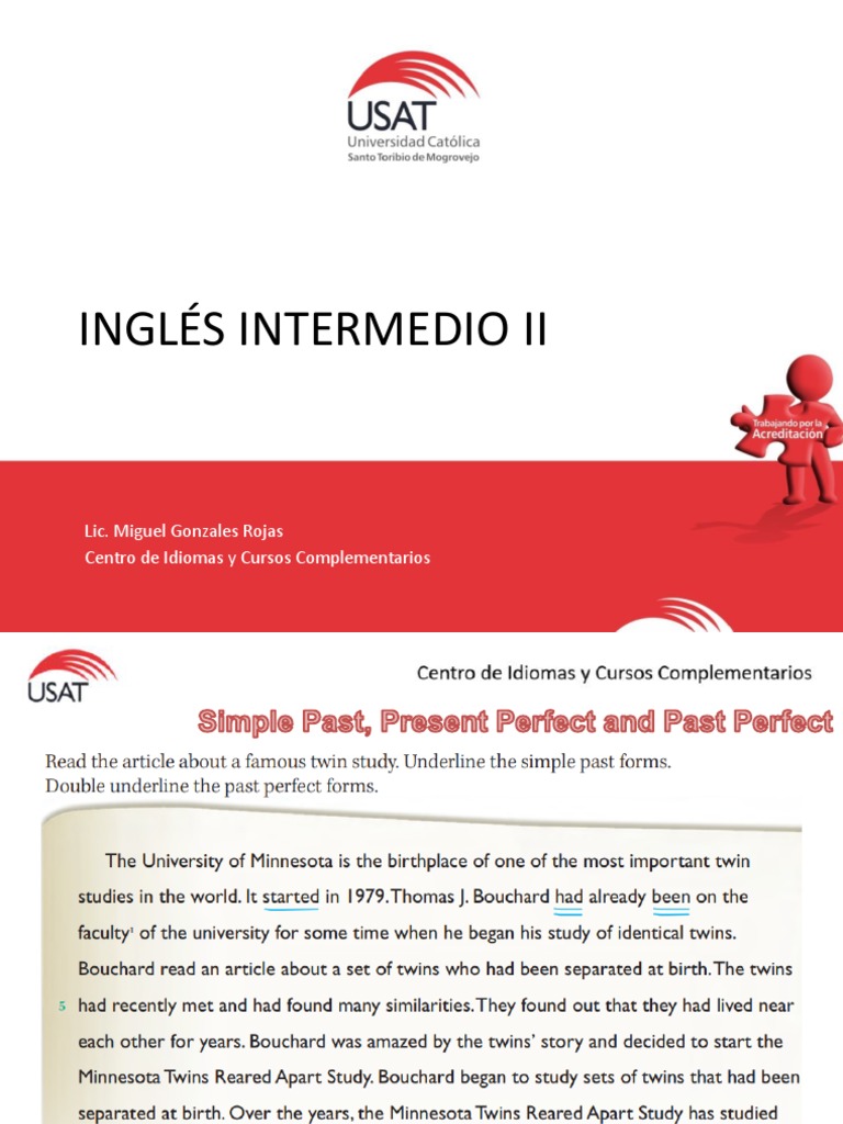Inglés Intermedio Ii: Lic. Miguel Gonzales Rojas Centro de Idiomas y ...