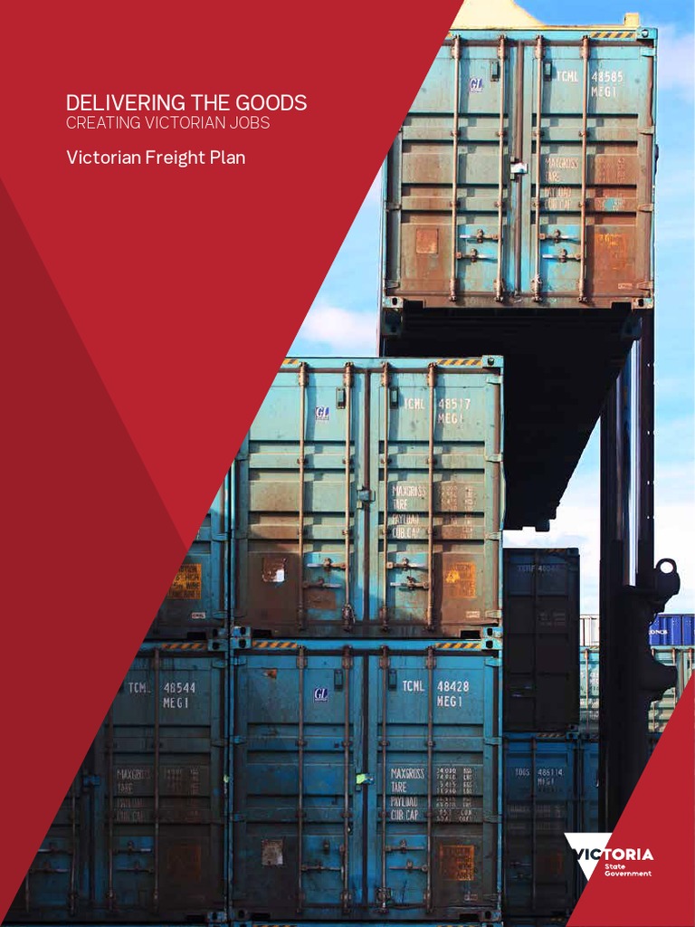 Delivering The Goods: Victorian Freight Plan | PDF | Victoria ...