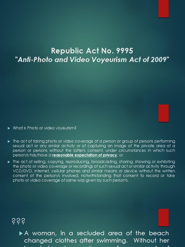Republic Act No. 9995: "Anti-Photo and Video Voyeurism Act of 2009 ...