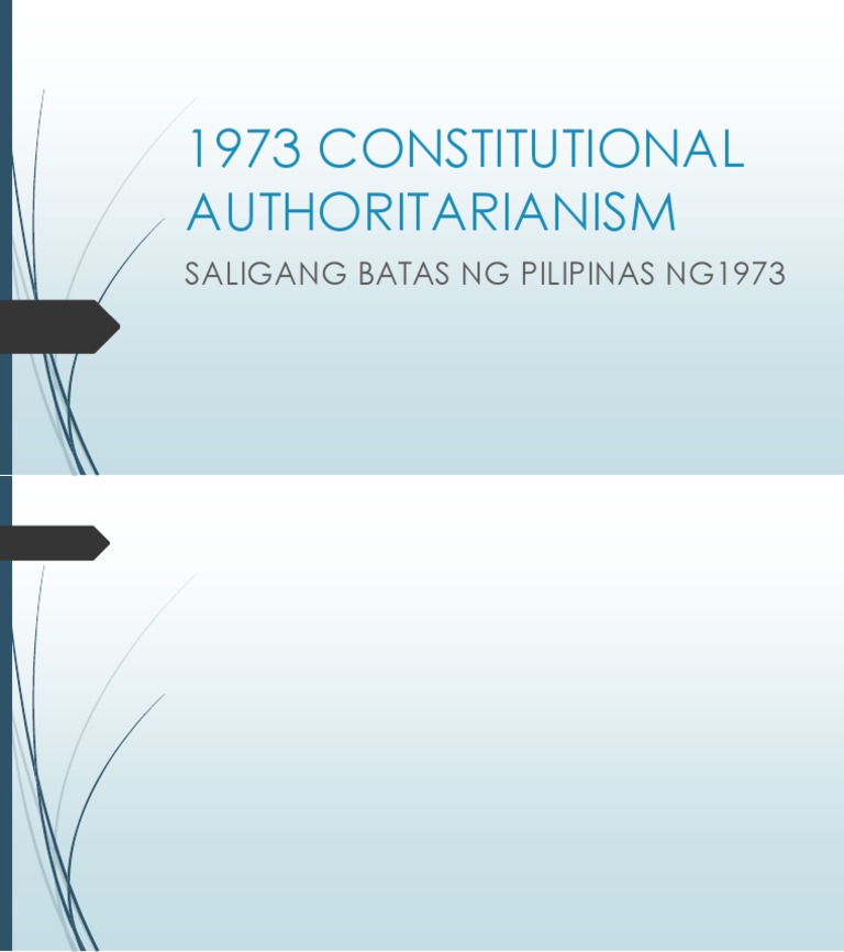 1973 Constitutional Authoritarianism | PDF