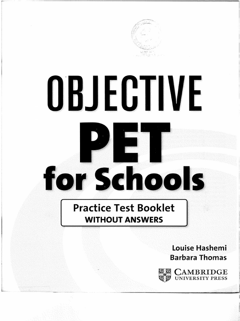 Cambridge Objective Pet (Practice Test Booklet Without Answers) PDF | PDF