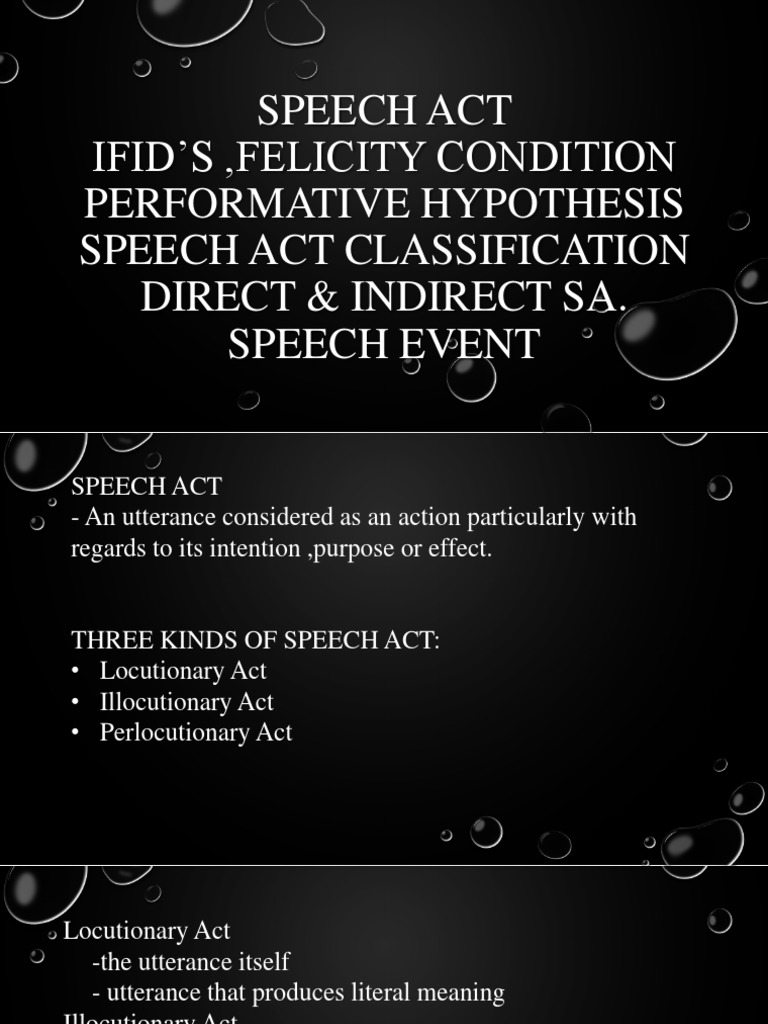 Speech Act Ifid'S, Felicity Condition Performative Hypothesis Speech ...