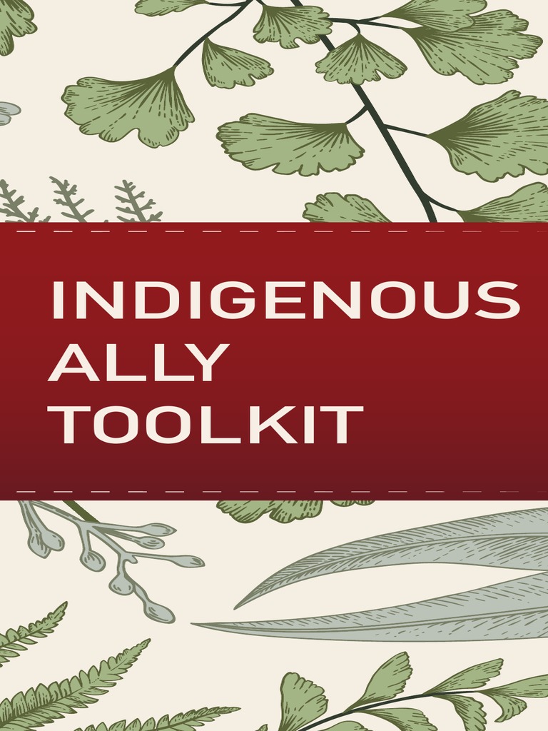Indigenous Ally Toolkit en | PDF | First Nations | Inuit