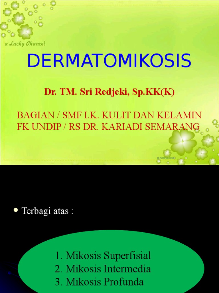 KULIT DERMATOMIKOSIS PPT 2010 | PDF