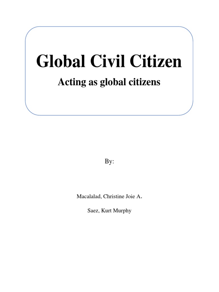 Global Civil Citizen: Acting As Global Citizens | PDF | Civil Society ...