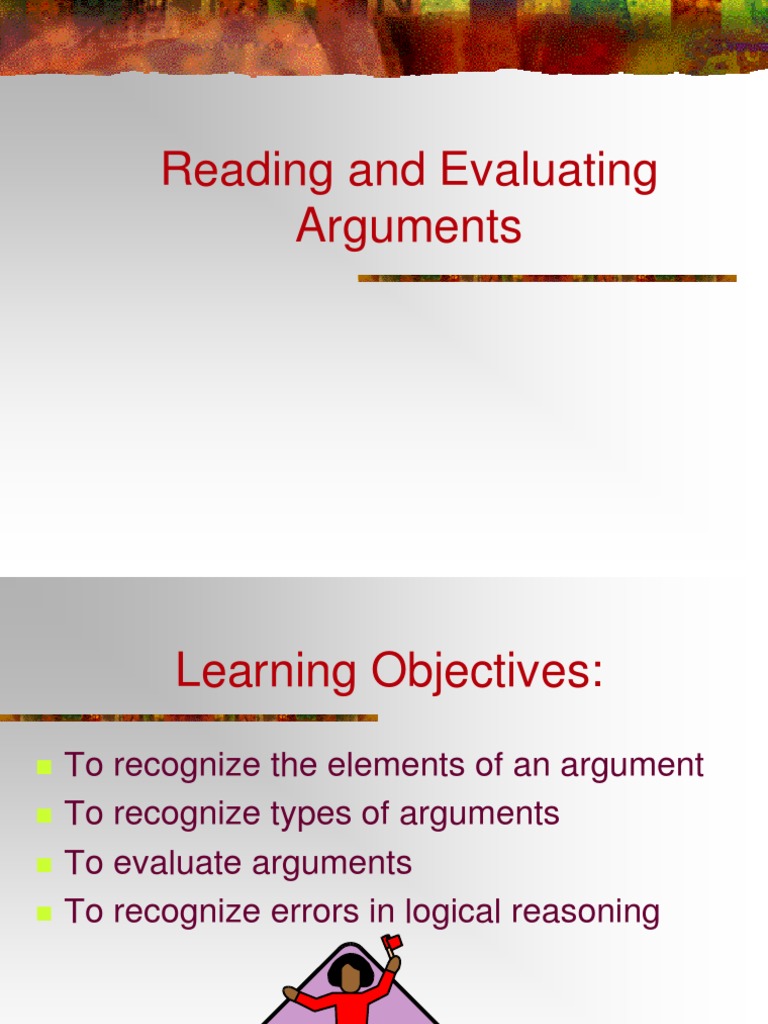 Reading and Evaluating Arguments | PDF | Argument | Inductive Reasoning