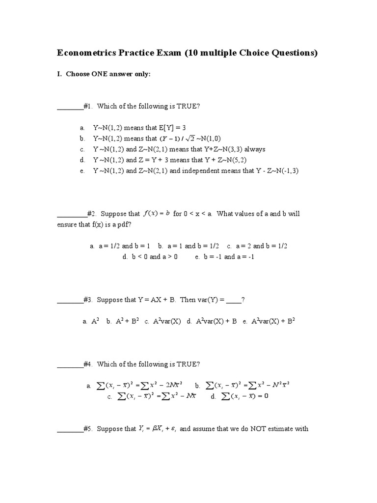 Econometrics Practice Exam (10 Multiple Choice Questions) : I. Choose ONE Answer Only | PDF ...