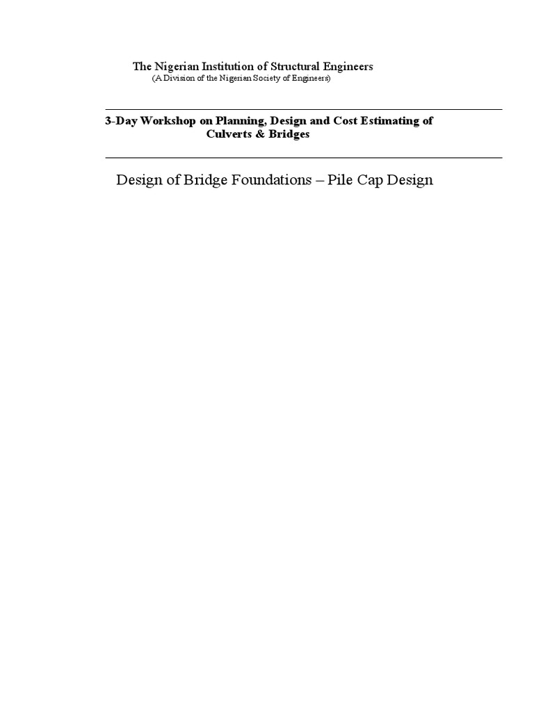 Design of Bridge Foundations - Pile Cap Design | PDF | Deep Foundation ...