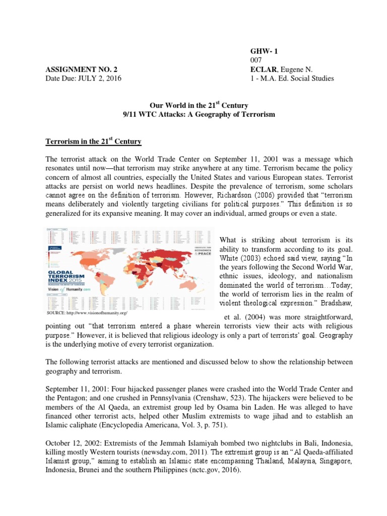 ASSIGNMENT NO. 2 - Our World in The 21st Century - 911 WTC Attacks - A ...