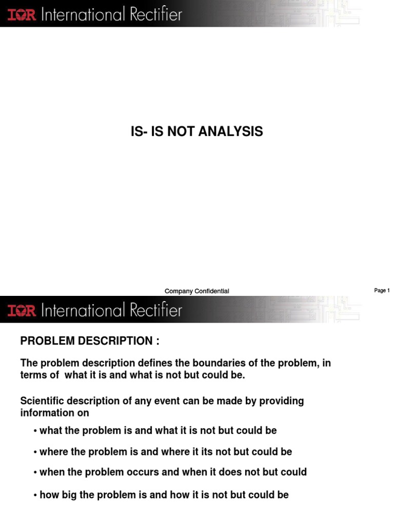Is-Is Not Analysis: Company Confidential Company Confidential | PDF ...