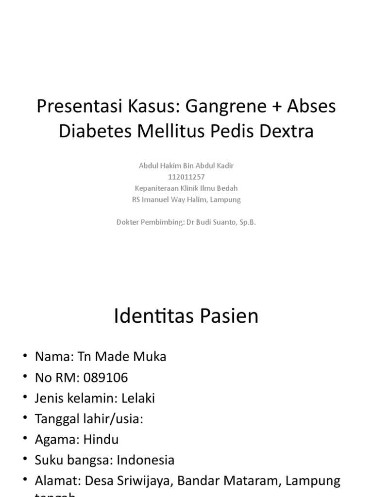 Presentasi Kasus Abses DM Pedis Dextra | PDF