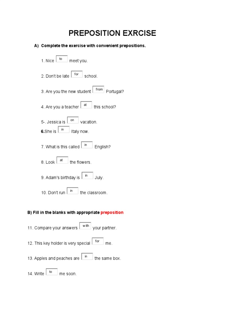 Preposition Exrcise: A) Complete The Exercise With Convenient ...