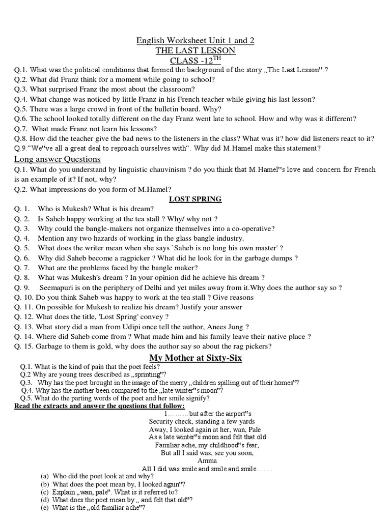 English Worksheet Unit 1 and 2 The Last Lesson CLASS - 12: Lost Spring | PDF