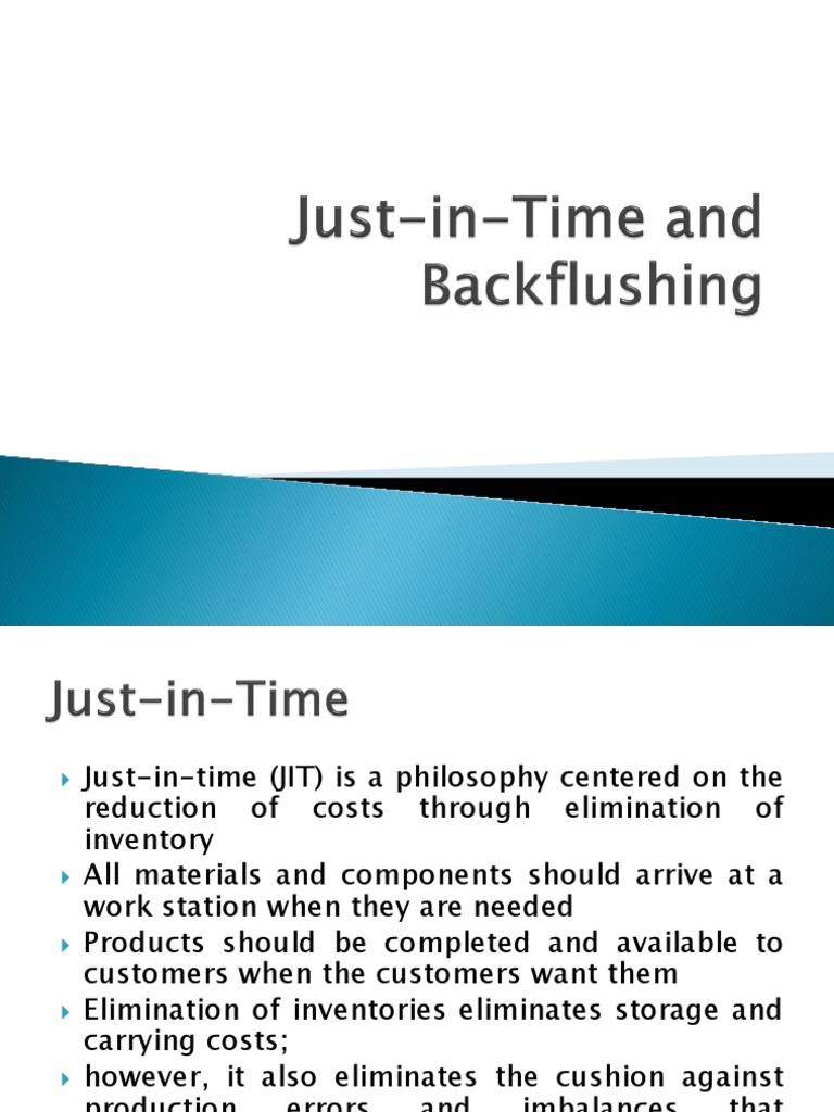 Just in Time and Backflushing | PDF | Inventory | Business