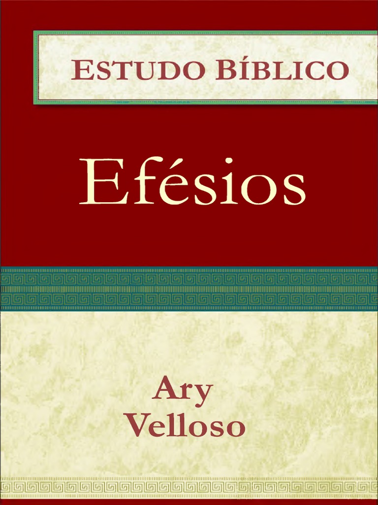 Efésios - Estudo Biblico - Ary Velloso PDF | PDF | Santo | Apóstolo Paulo