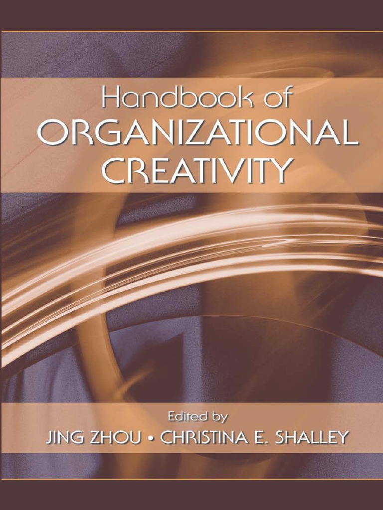 Handbook of Organizational Creativity PDF | PDF | Creativity | Social ...