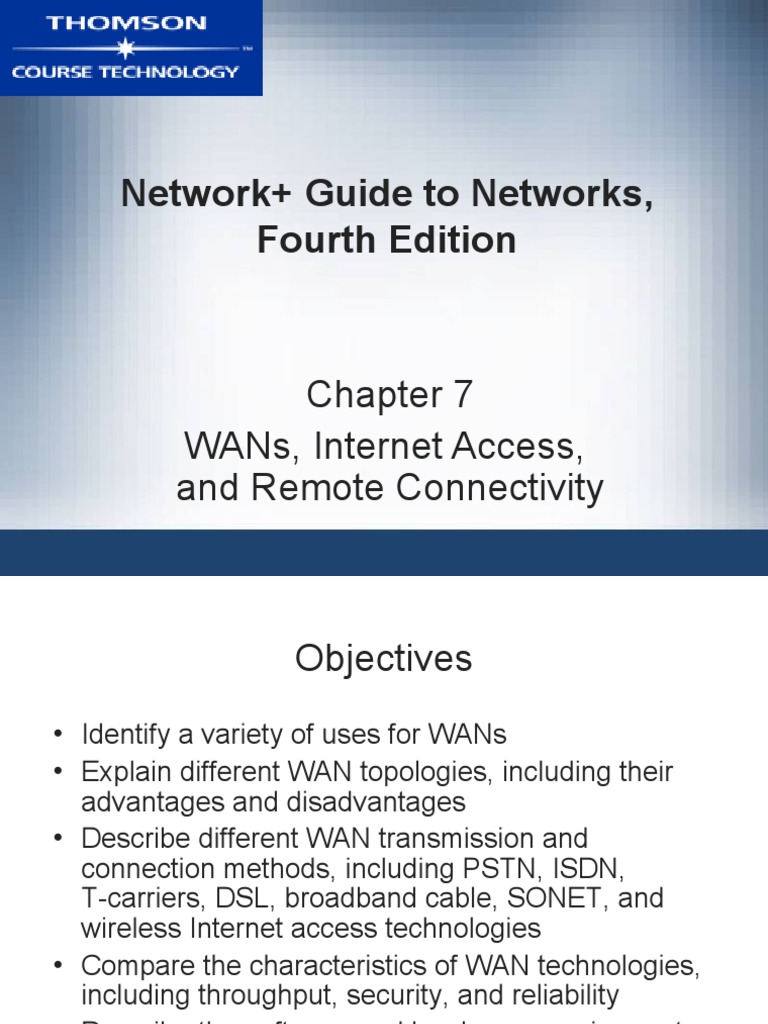 Ch11 - WANs, Internet Access, and Remote Connectivity | PDF | Telecommunications Infrastructure ...