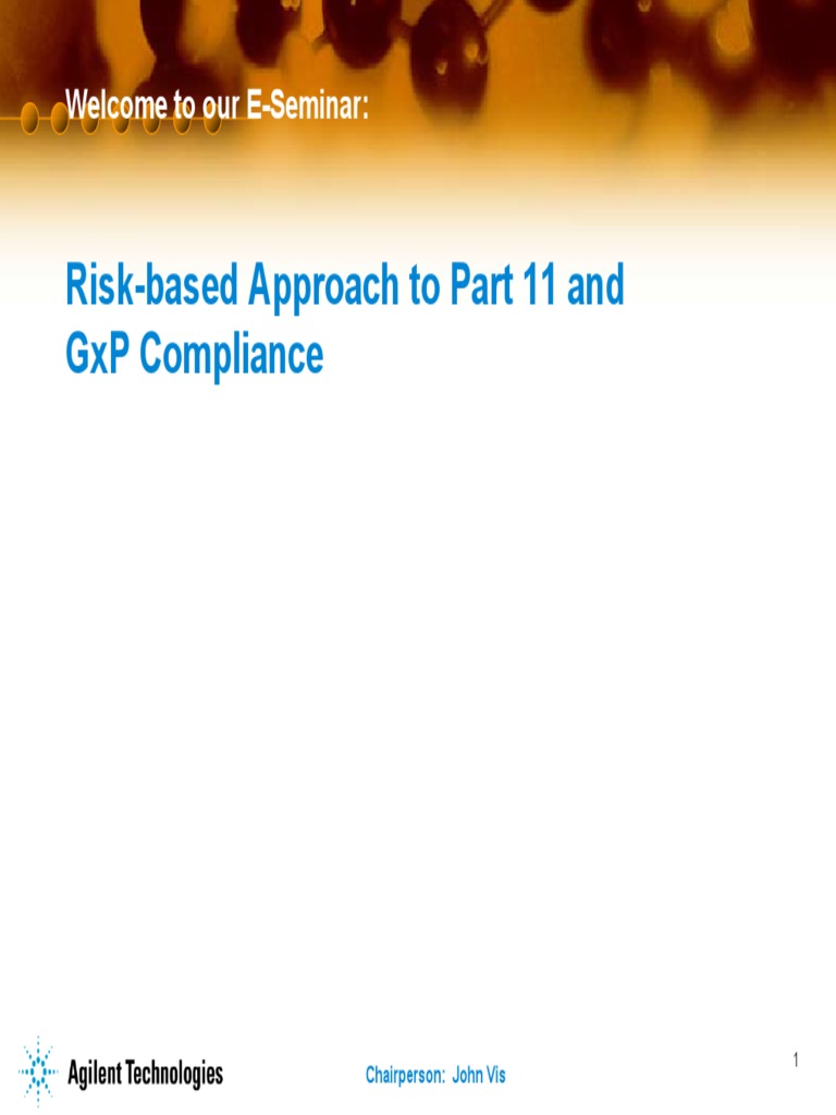 Risk-Based Approach To Part 11 and GXP Compliance | PDF | Risk Management | Verification And ...