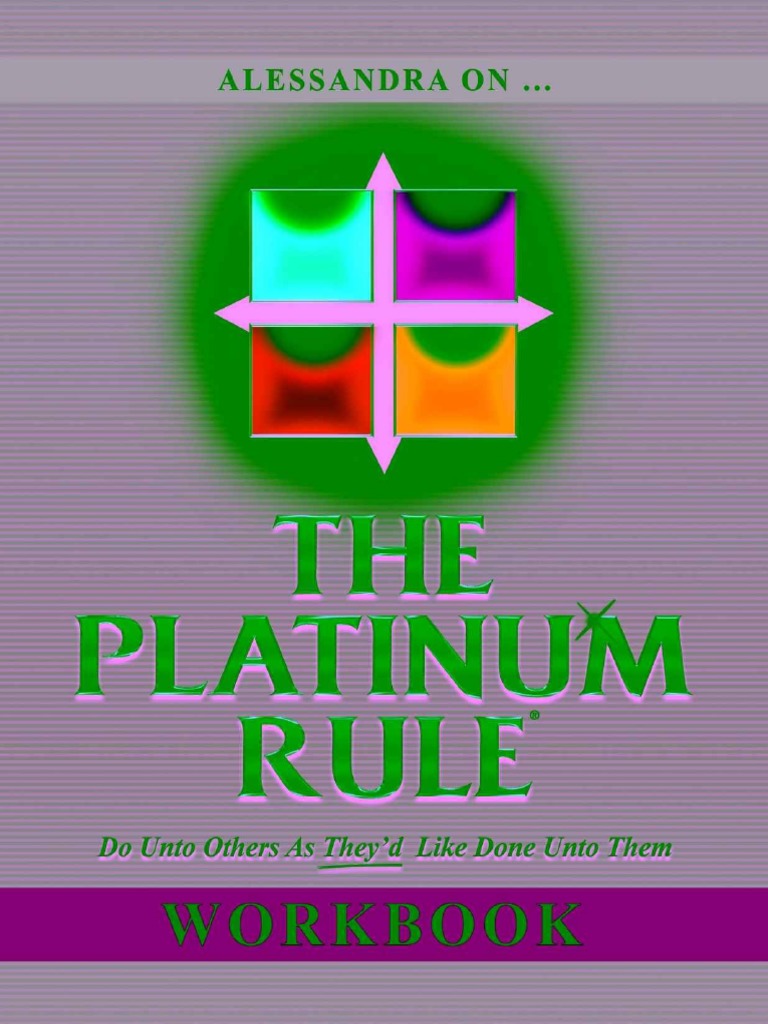 The Platinum Rule | PDF | Nonverbal Communication | Emotions