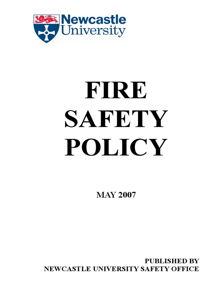Fire Safety Policy: Published by Newcastle University Safety Office ...