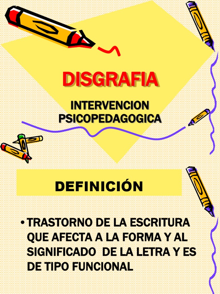 Disgrafia Power Point | Escritura | Ciencias del comportamiento
