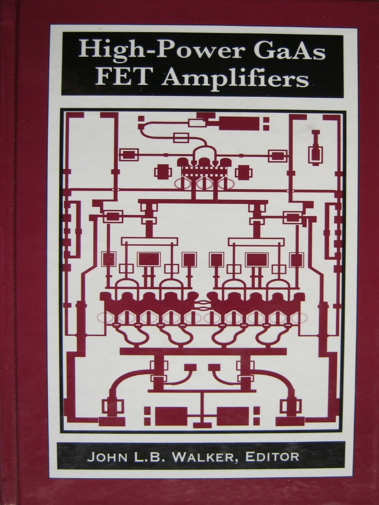 High Power GaAs FET Amplifiers (Walker 1993) | PDF