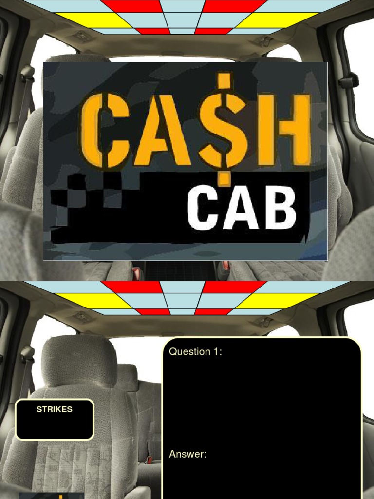 Cash Cab Template | PDF | Game Shows | Question
