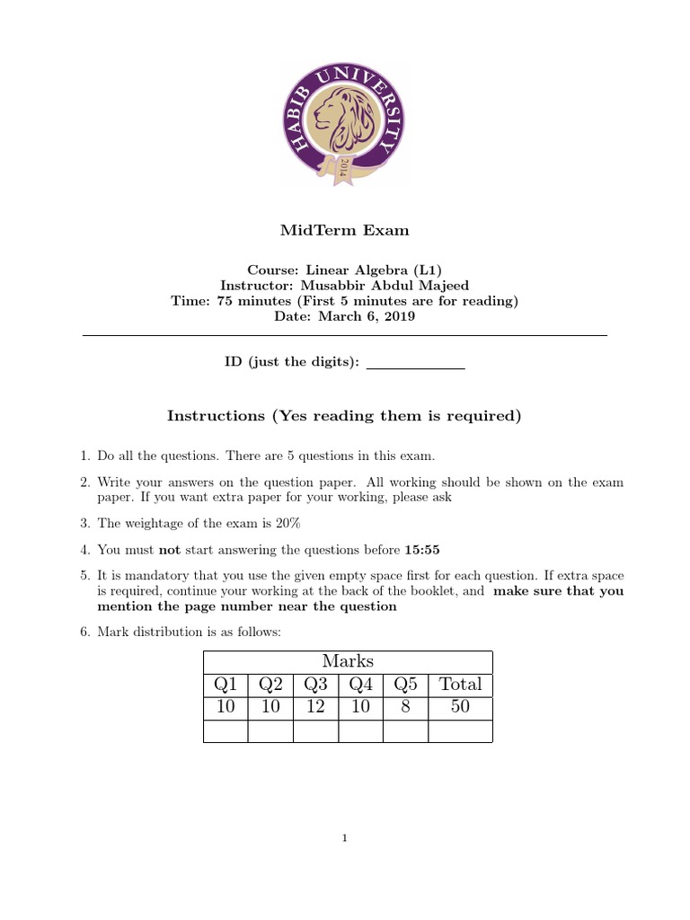 Midterm Exam: Marks Q1 Q2 Q3 Q4 Q5 Total 10 10 12 10 8 50 | PDF | Linear Subspace | Linear Algebra