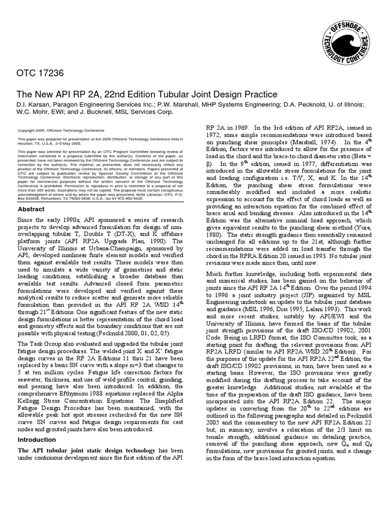 OTC 17236 The New API RP 2A, 22nd Edition Tubular Joint Design Practice ...